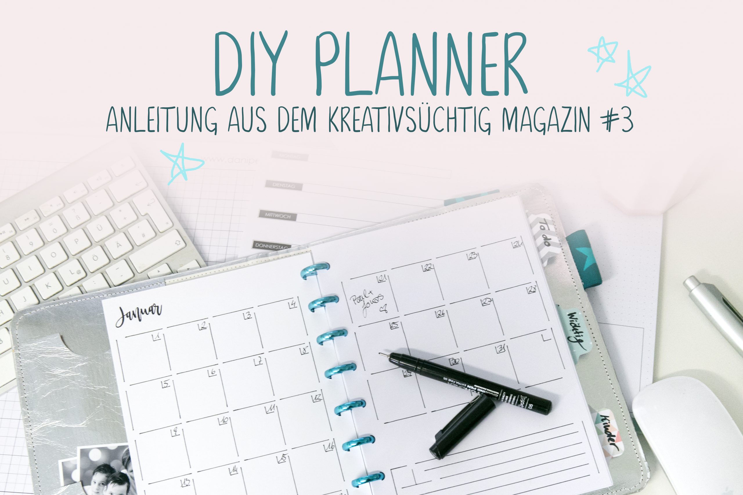 Planner selber machen | Anleitung – kreativsüchtig.de